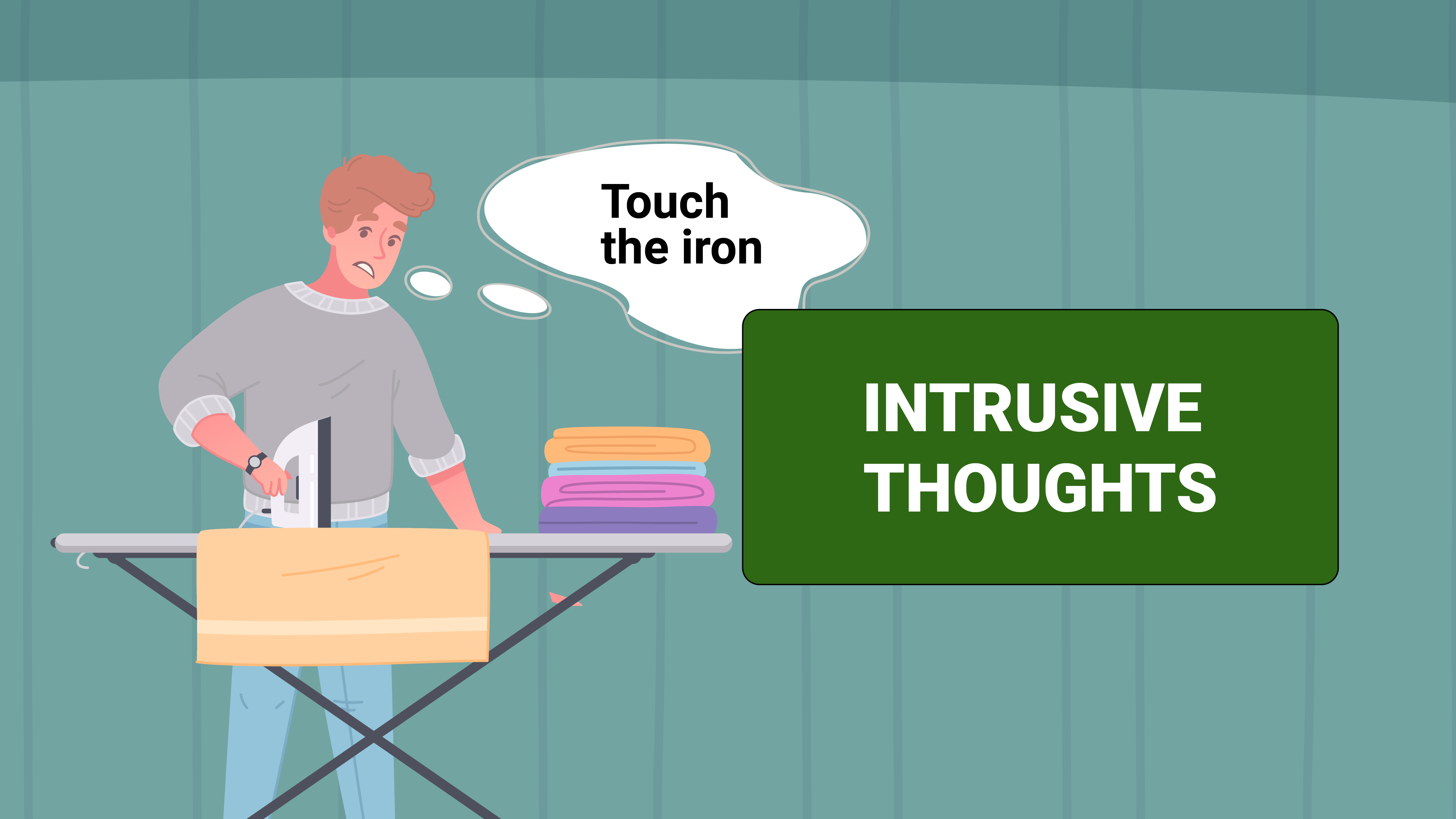 Intrusive Thoughts